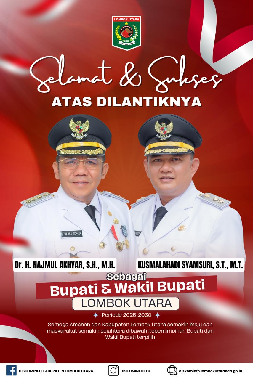 Ucapan Selamat Pelantikan Bupati dan Wakil Bupati Kabupaten Lombok Utara - Media Jurnal Indonesia